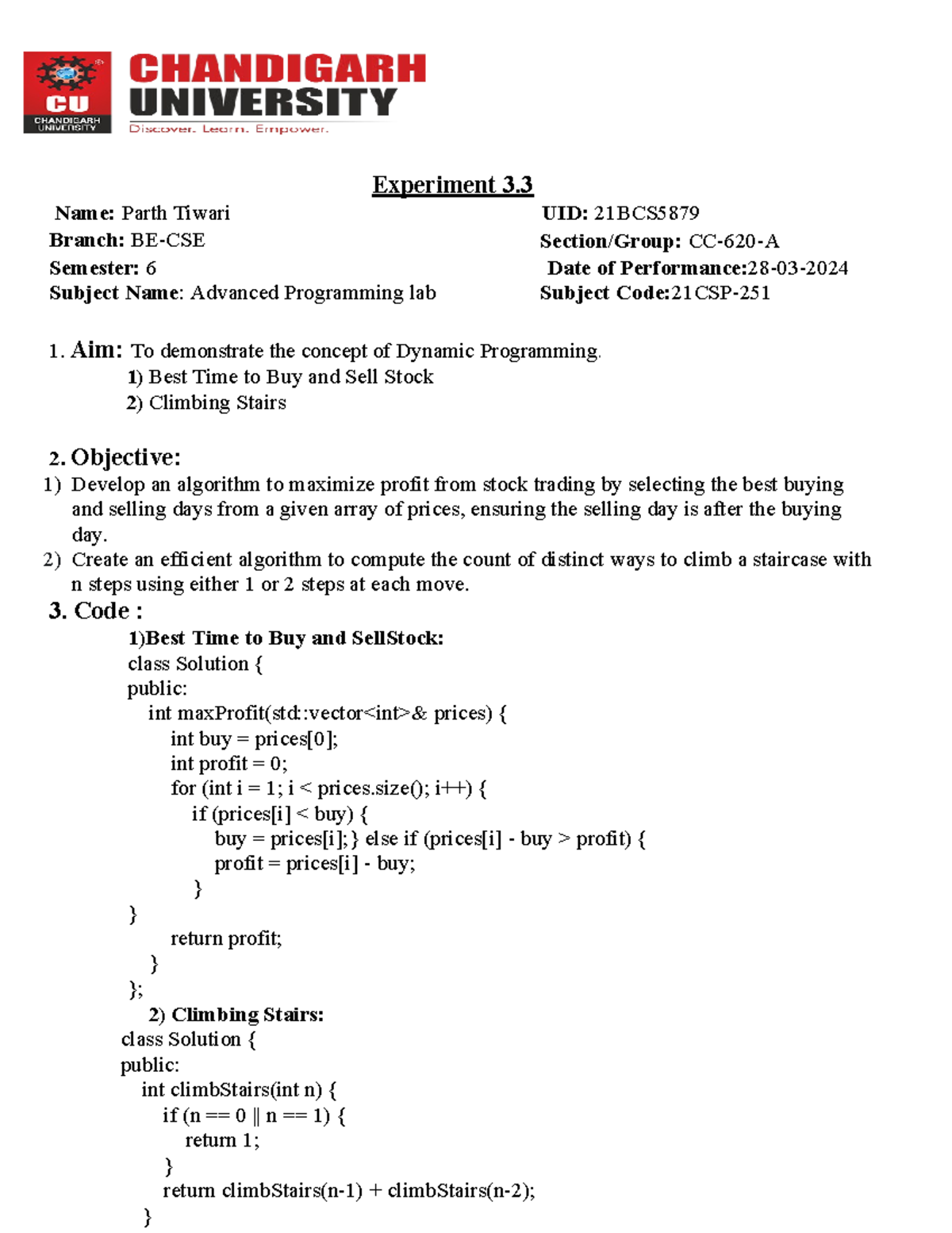 3 - Nanjong nkp;efn - Name: Parth Tiwari Branch: BE-CSE Semester: 6 Experiment 3. UID: 21BCS ...