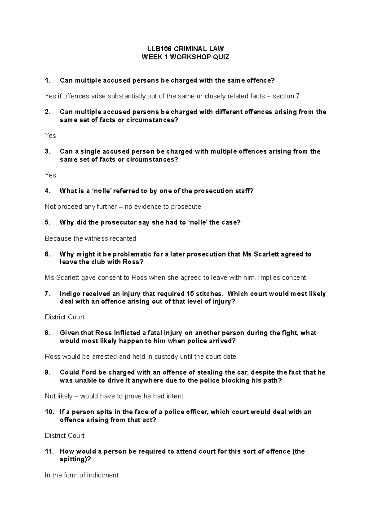 Workshop 1 Quiz - LLB106 CRIMINAL LAW WEEK 1 WORKSHOP QUIZ Can multiple ...