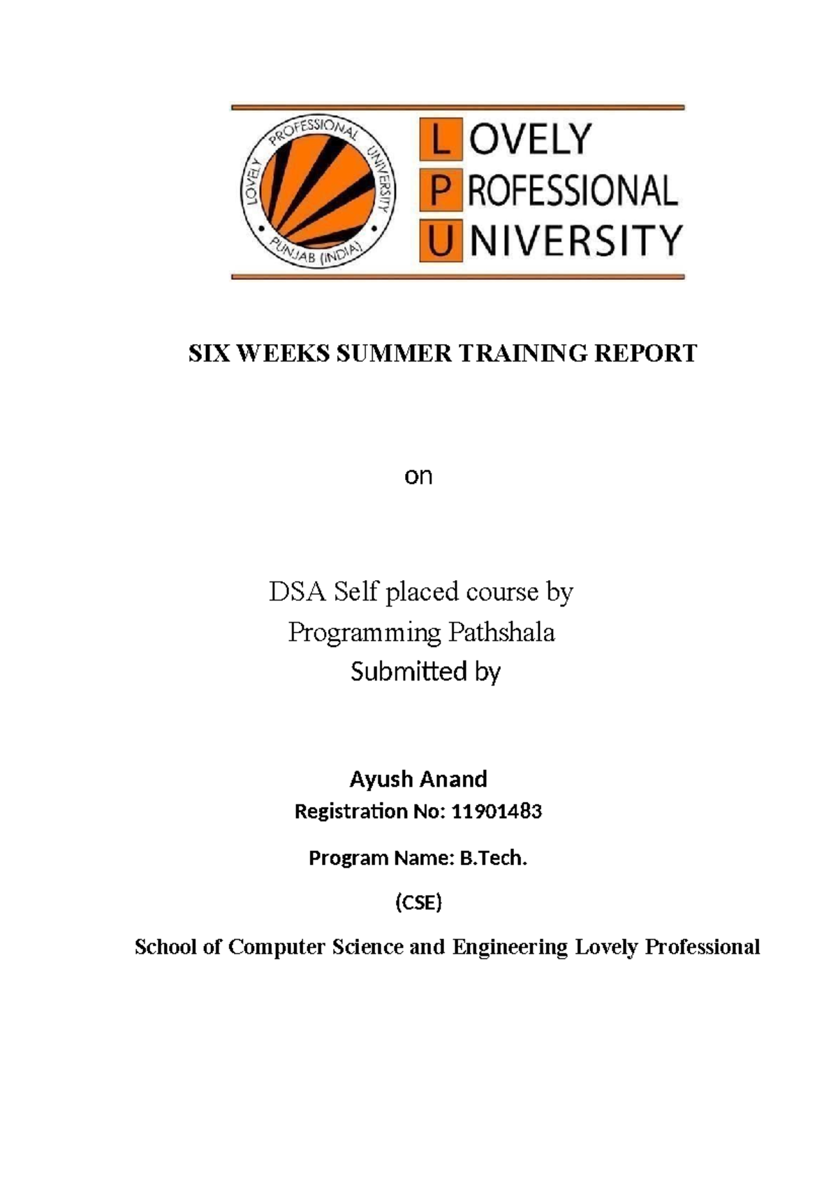 HSummerreport T - summer term report for course cse443 - SIX WEEKS SUMMER TRAINING REPORT on DSA ...