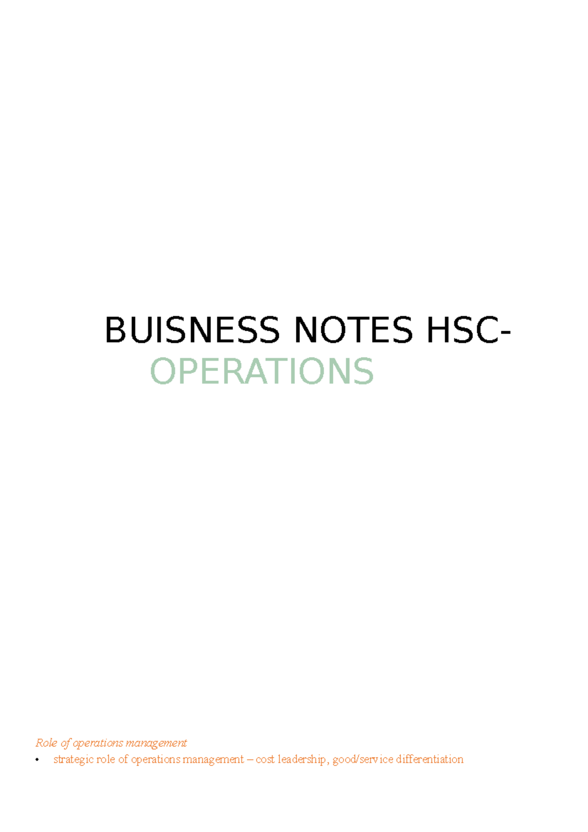 Operations YEAR 12 notes - BUISNESS NOTES HSC- OPERATIONS Role of ...
