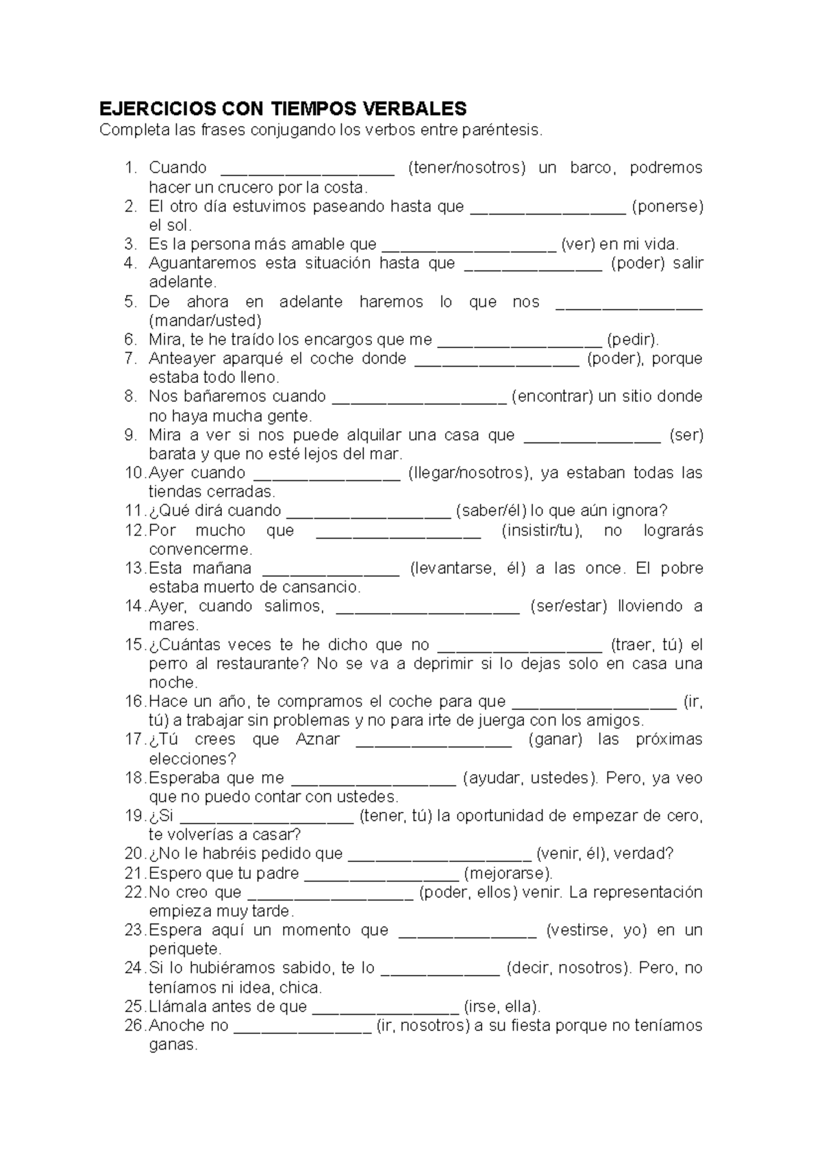 Ejercicios CON Tiempos Verbales Español 2 grupo - EJERCICIOS CON ...