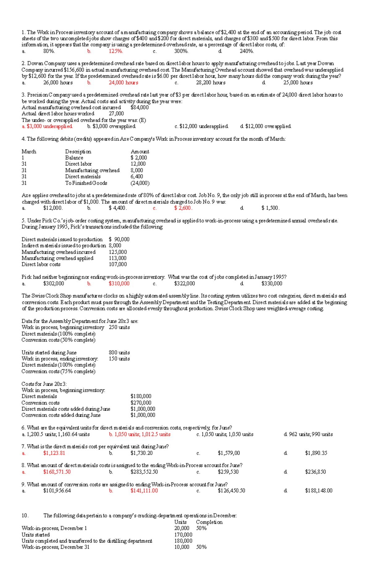 Manacc - accounting - The Work in Process inventory account of a manufacturing company shows a ...