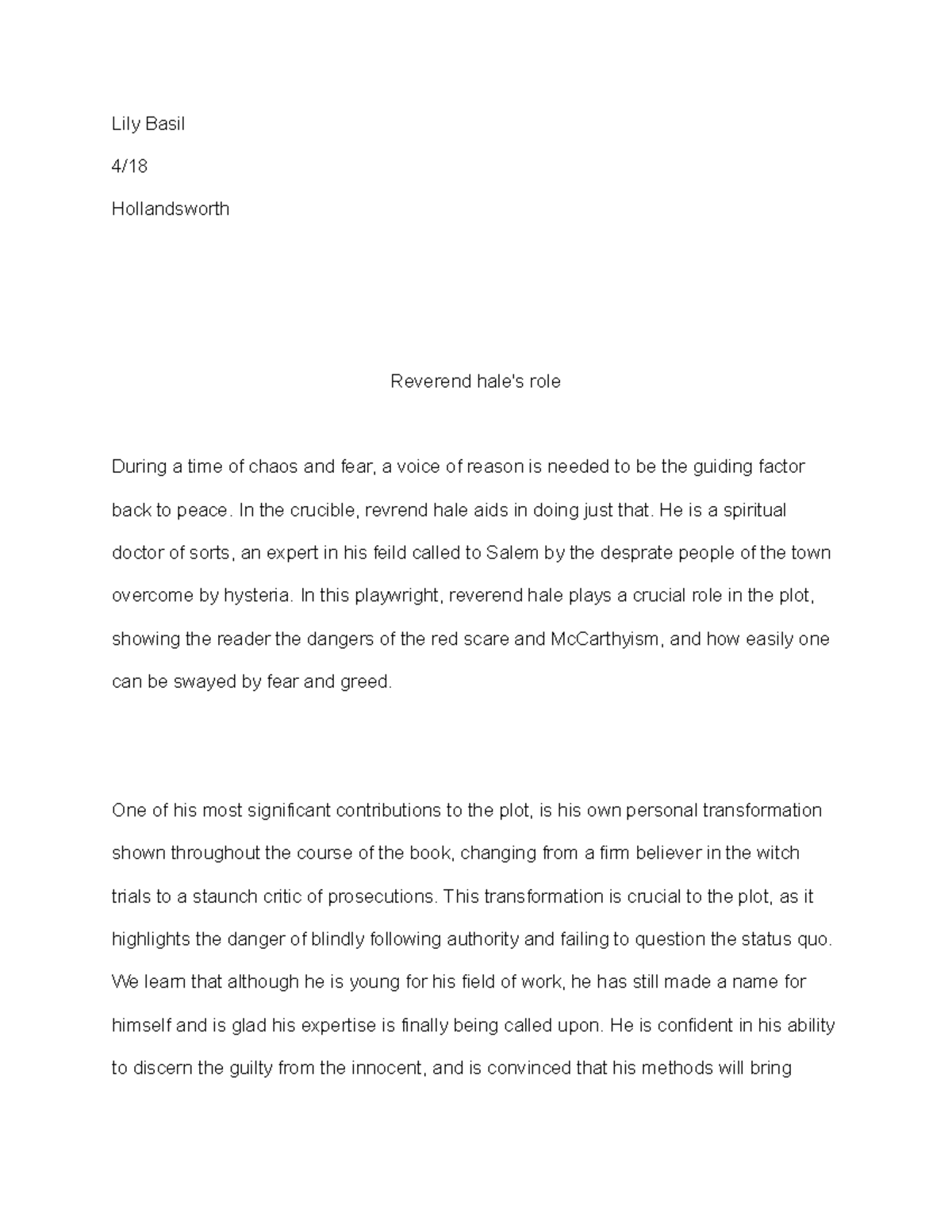 The crucible essay english 3 - Lily Basil 4/ Hollandsworth Reverend ...