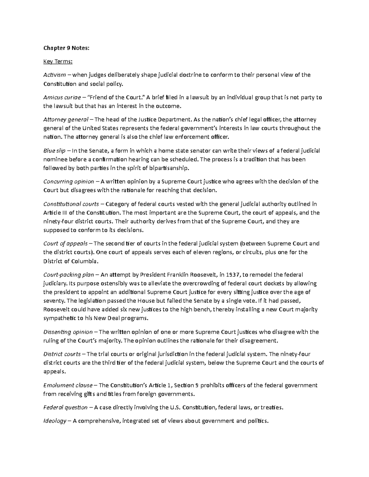 Chapter 9 Notes - Chapter 9 Notes: Key Terms: Activism – when judges ...