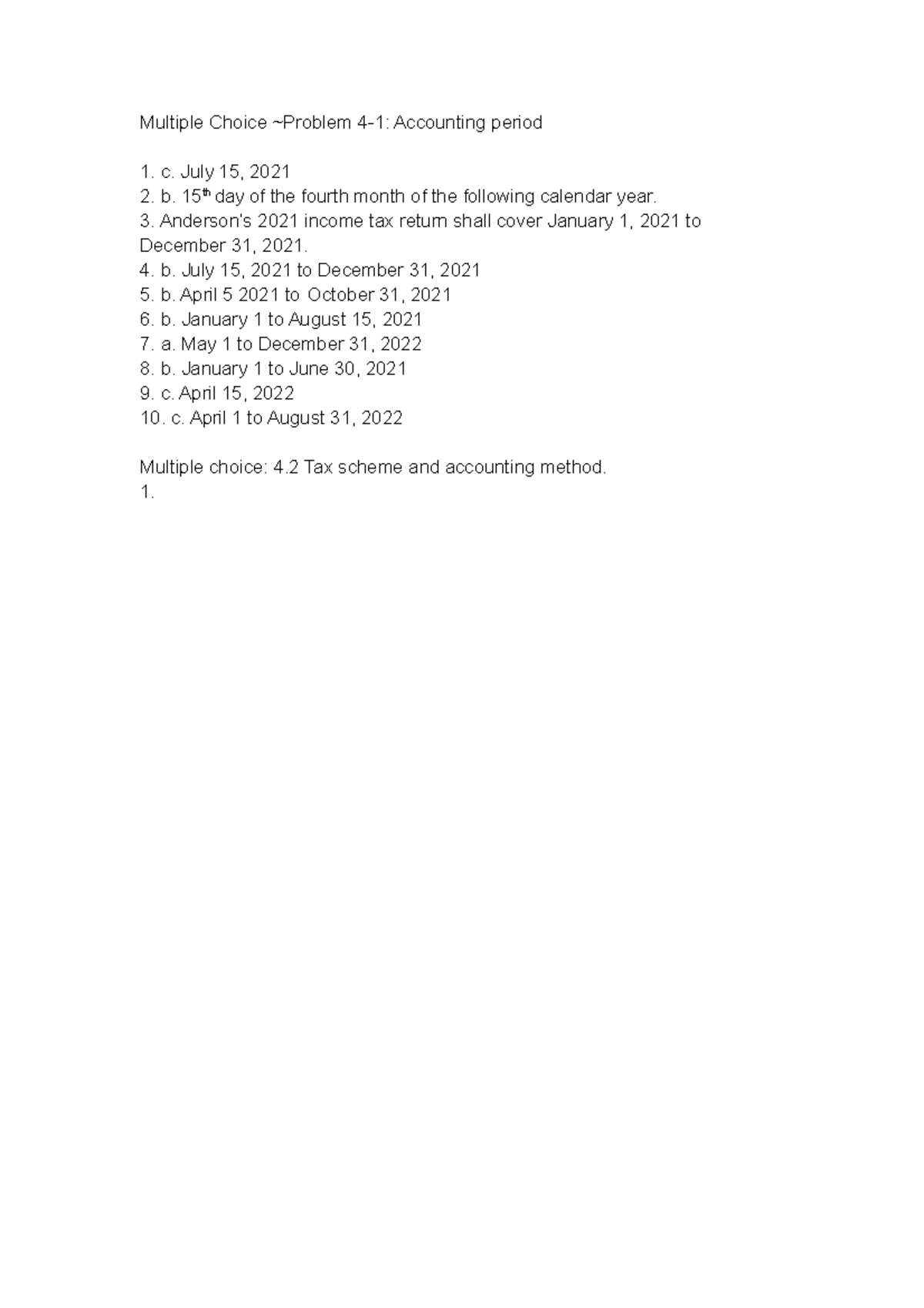 Multiple-choice-4 - Multiple choice - Multiple Choice ~Problem 4-1: Accounting period c. July 15 ...