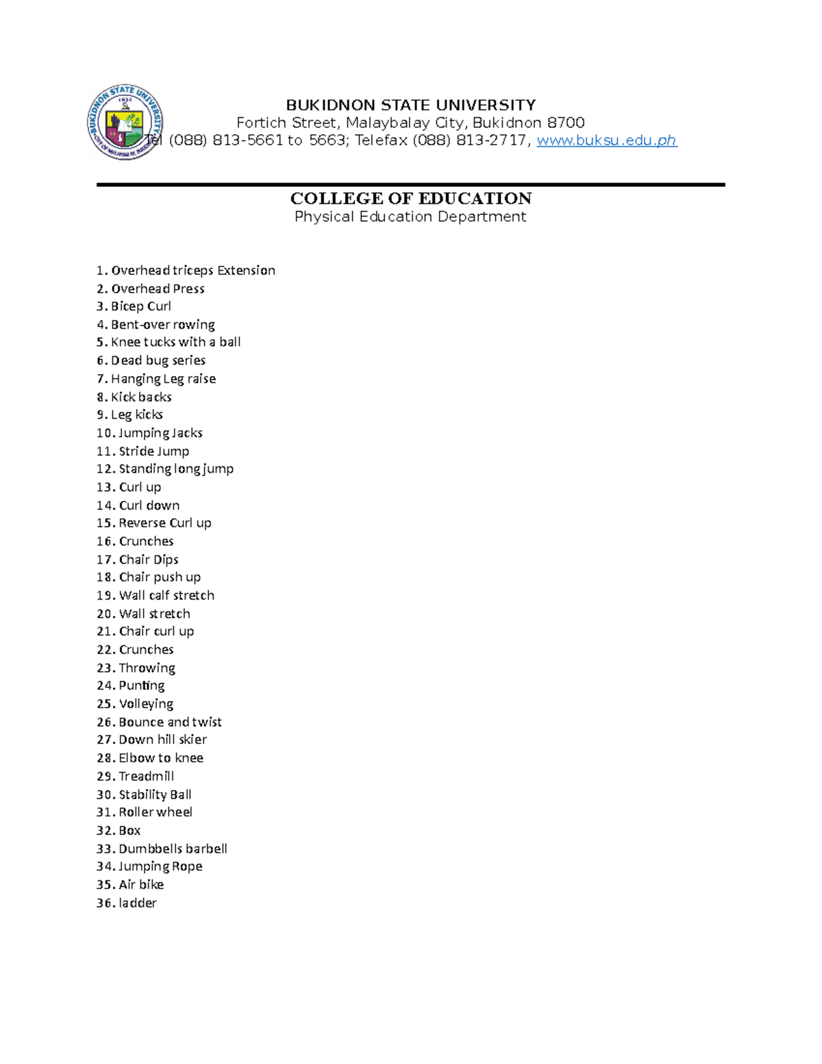 PE2 Module Activity 2 - BUKIDNON STATE UNIVERSITY Fortich Street ...
