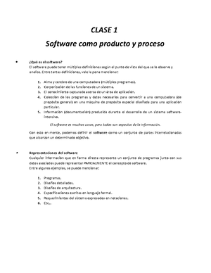 Clase 1 resumen - CLASE 1 El Software en el tiempo La idea del software ...