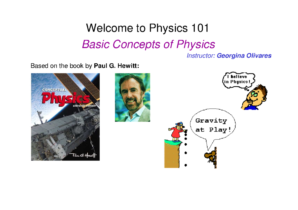 Physics basics - Welcome to Physics 101 Basic Concepts of Physics Based ...