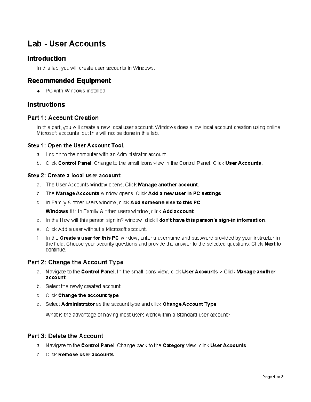 1.4 Lab - User Accounts - Lab - User Accounts Introduction In this lab, you will create user ...