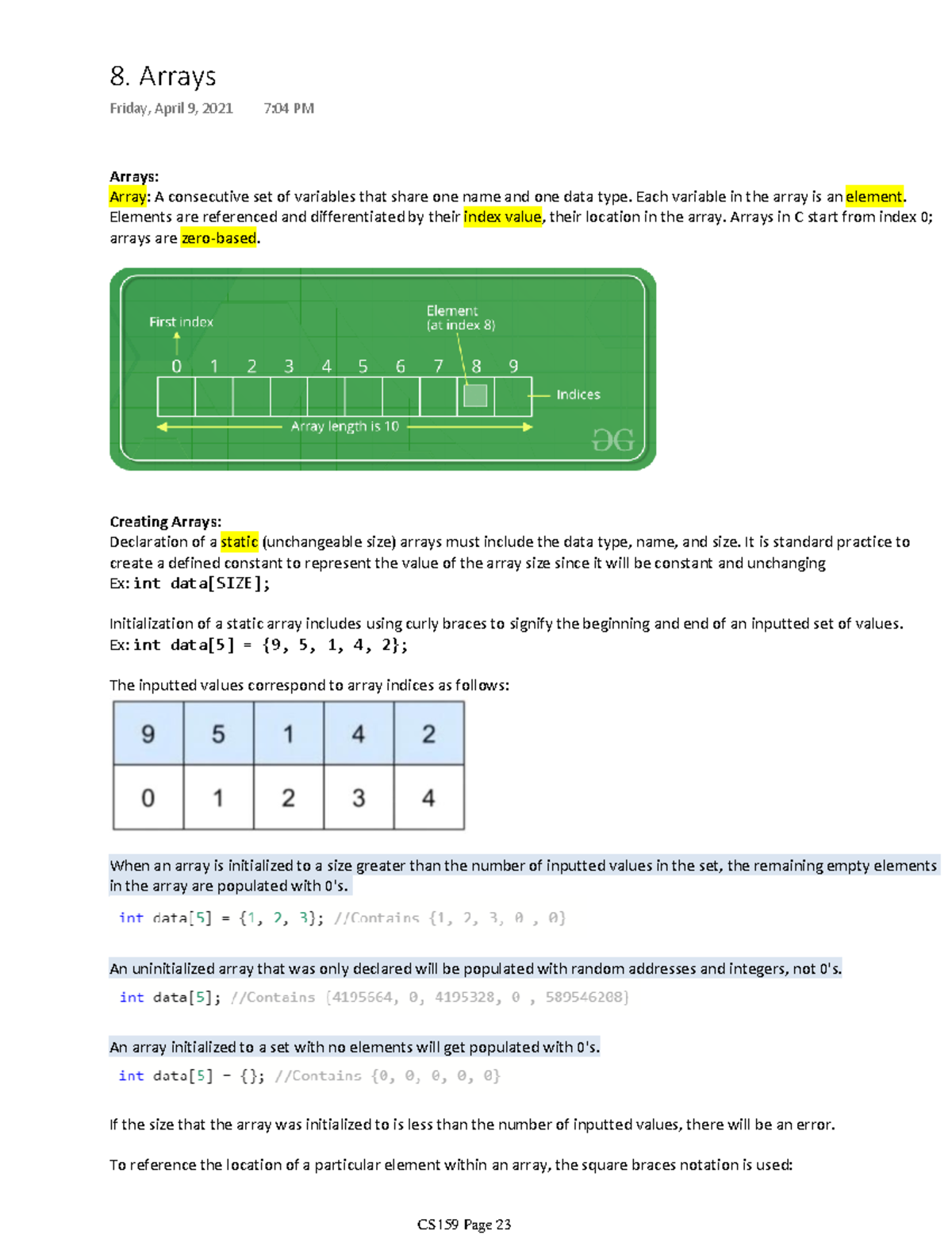 8. Intro to Arrays - Arrays: Array: A consecutive set of variables that ...