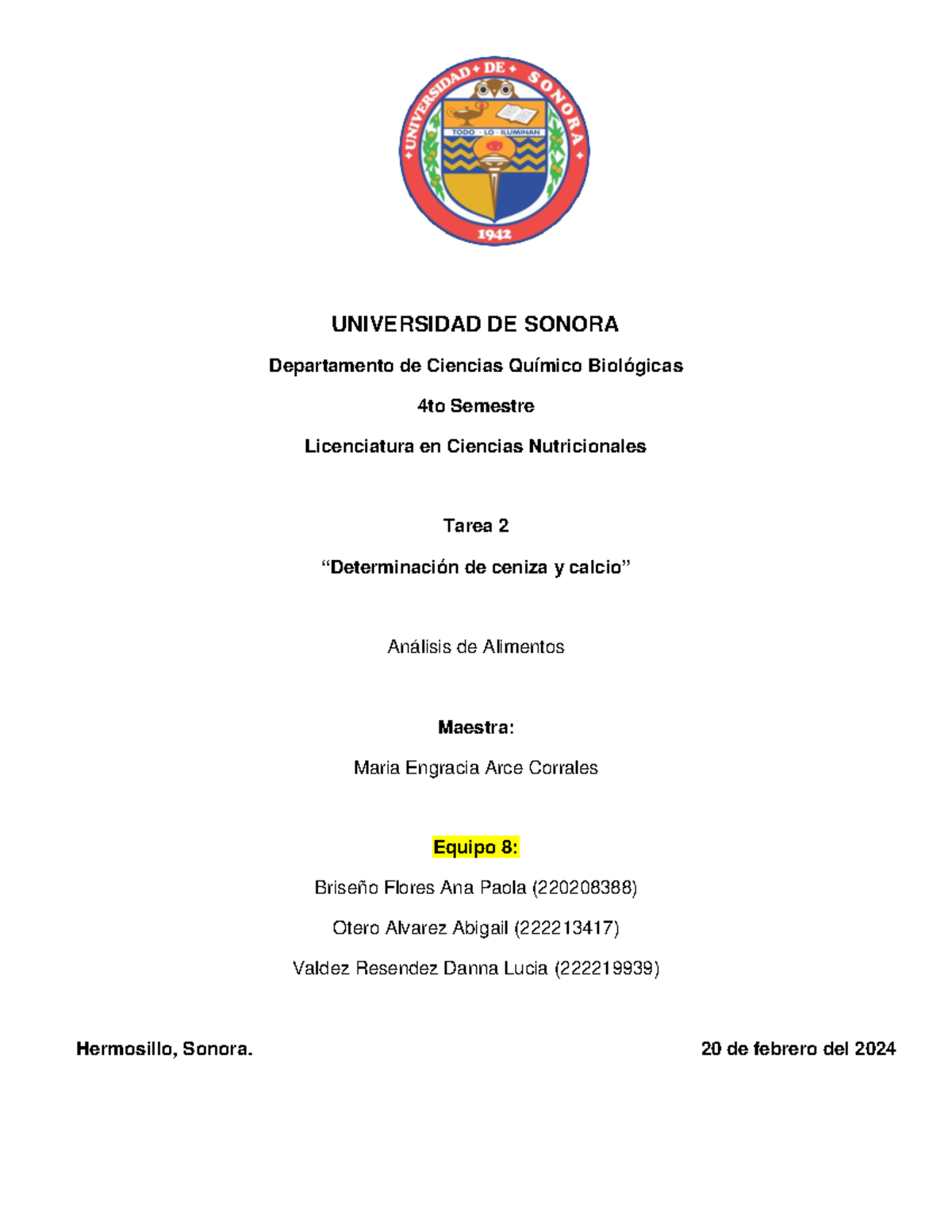 Tarea Cenizasy Calcio Equipo 8 - UNIVERSIDAD DE SONORA Departamento de ...
