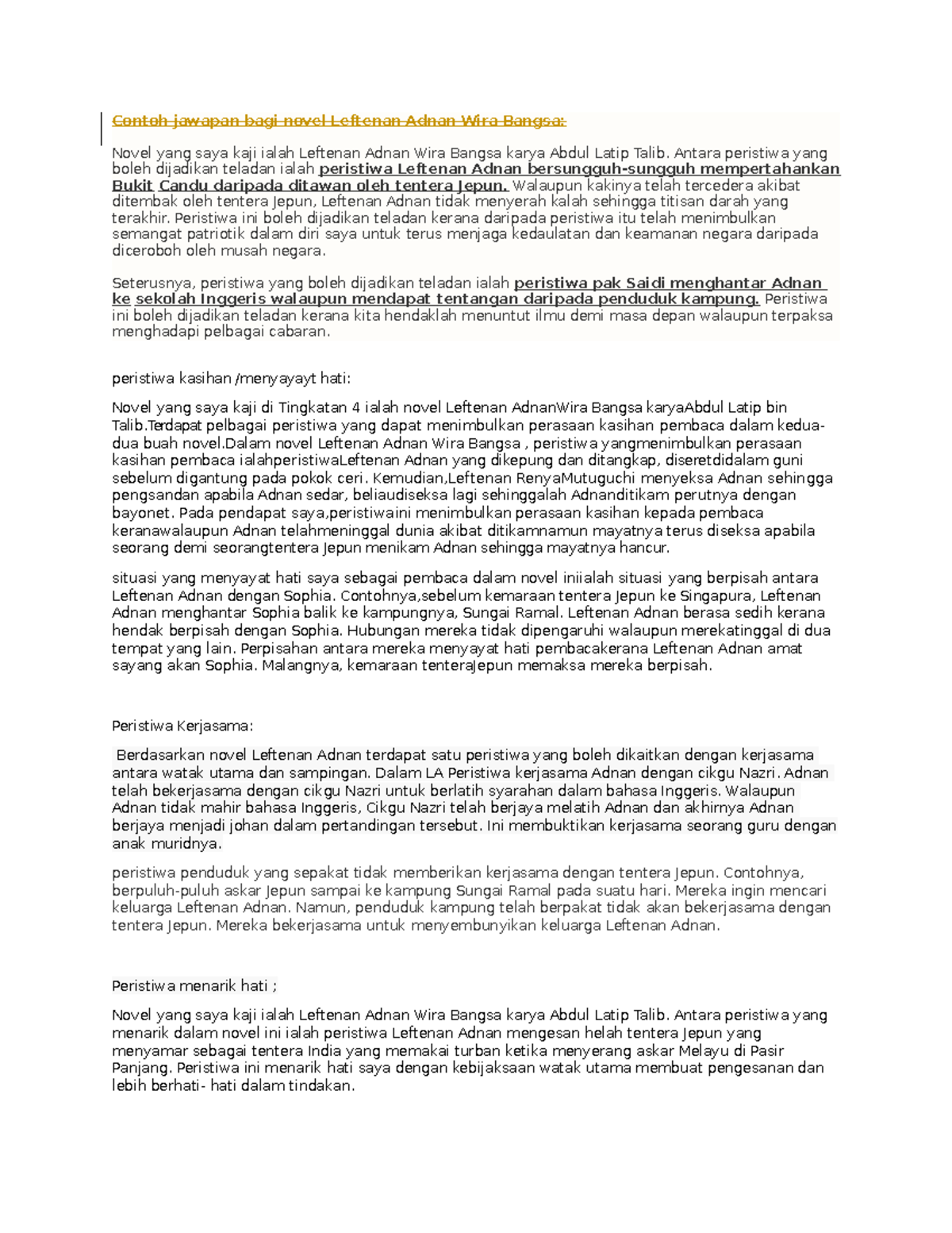 Contoh jawapan bagi novel Leftenan Adnan Wira Bangsa - Antara peristiwa ...