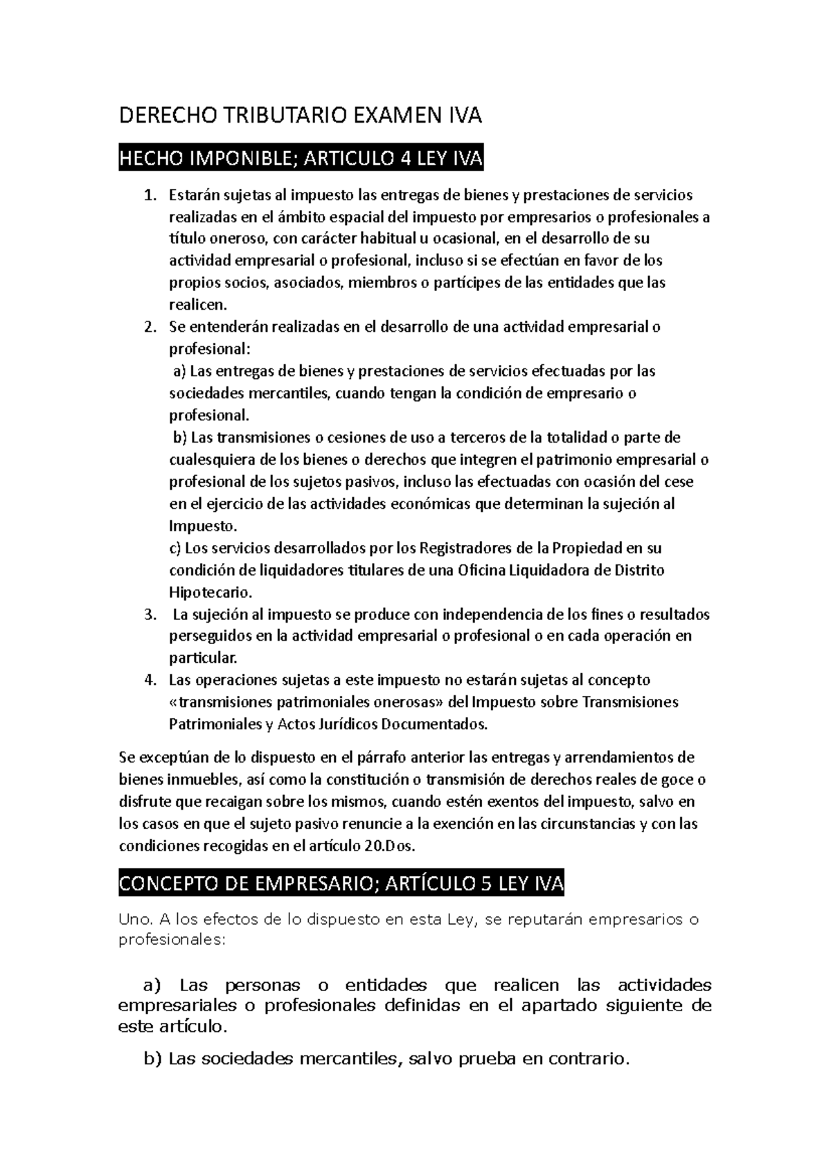 Derecho Tributario Examen IVA - DERECHO TRIBUTARIO EXAMEN IVA HECHO IMPONIBLE; ARTICULO 4 LEY ...