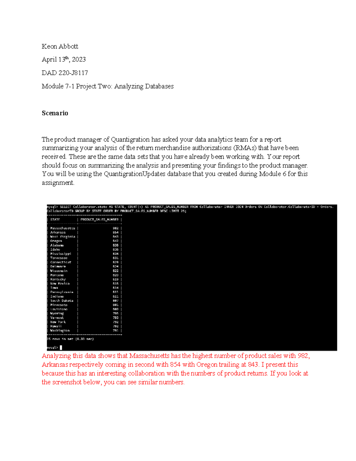 Module 7 Project 2 Analyzing Databases KA - Keon Abbott April 13th ...