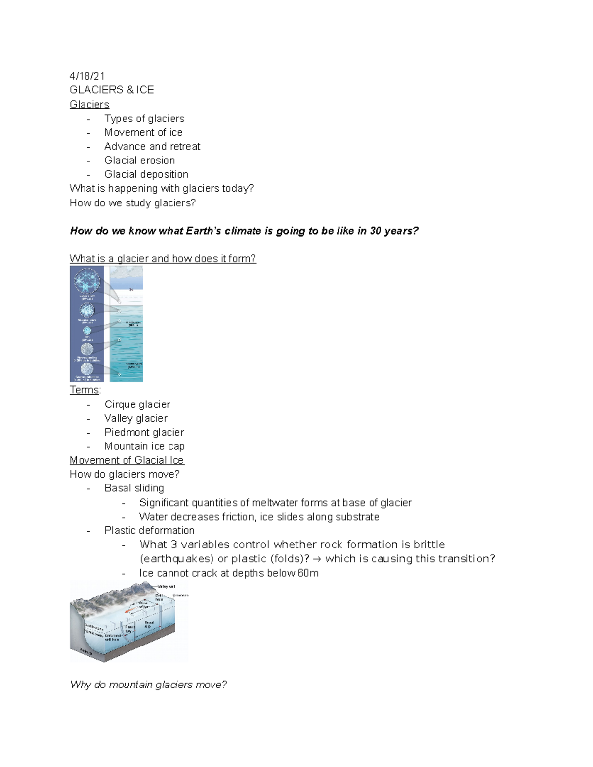 Glaciers & ice - Lecture notes 7 - 4/18/ GLACIERS & ICE Glaciers ...