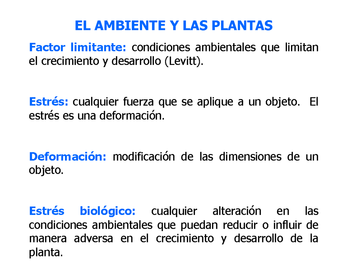 Fotoperido - EL AMBIENTE Y LAS PLANTAS Factor limitante: condiciones ...