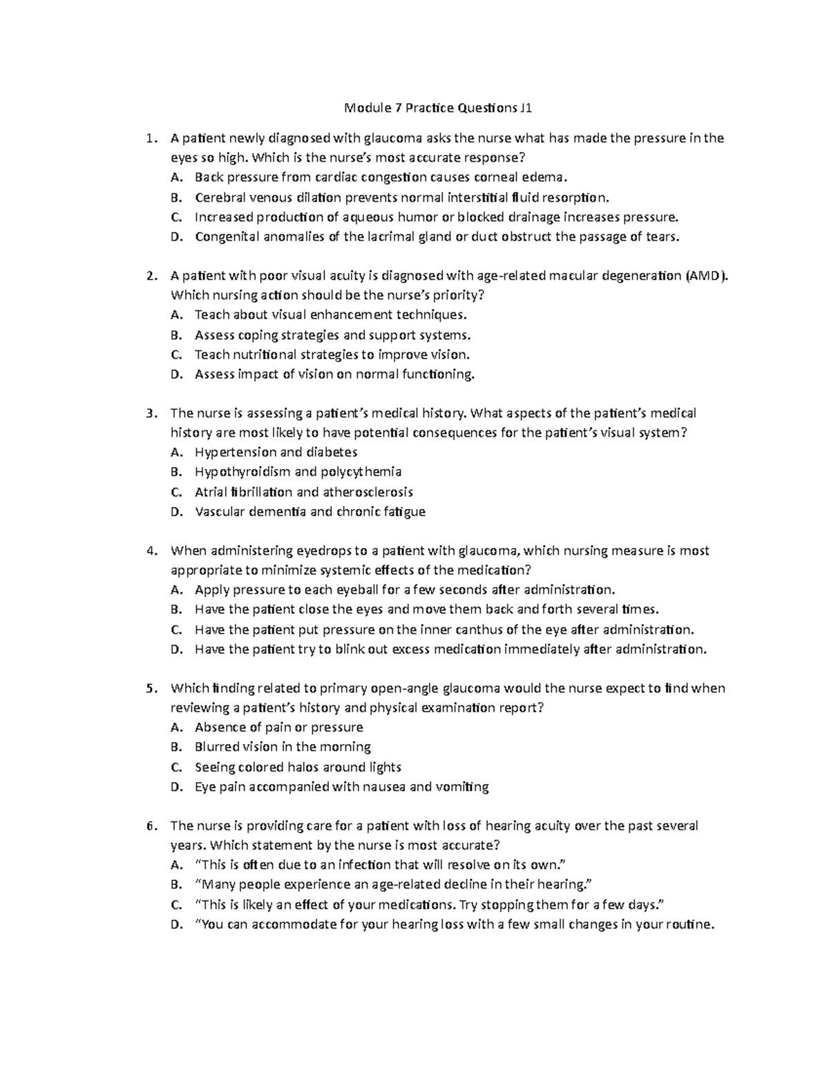 Module 7 Practice Questions J1 - Which is the nurse’s most accurate ...