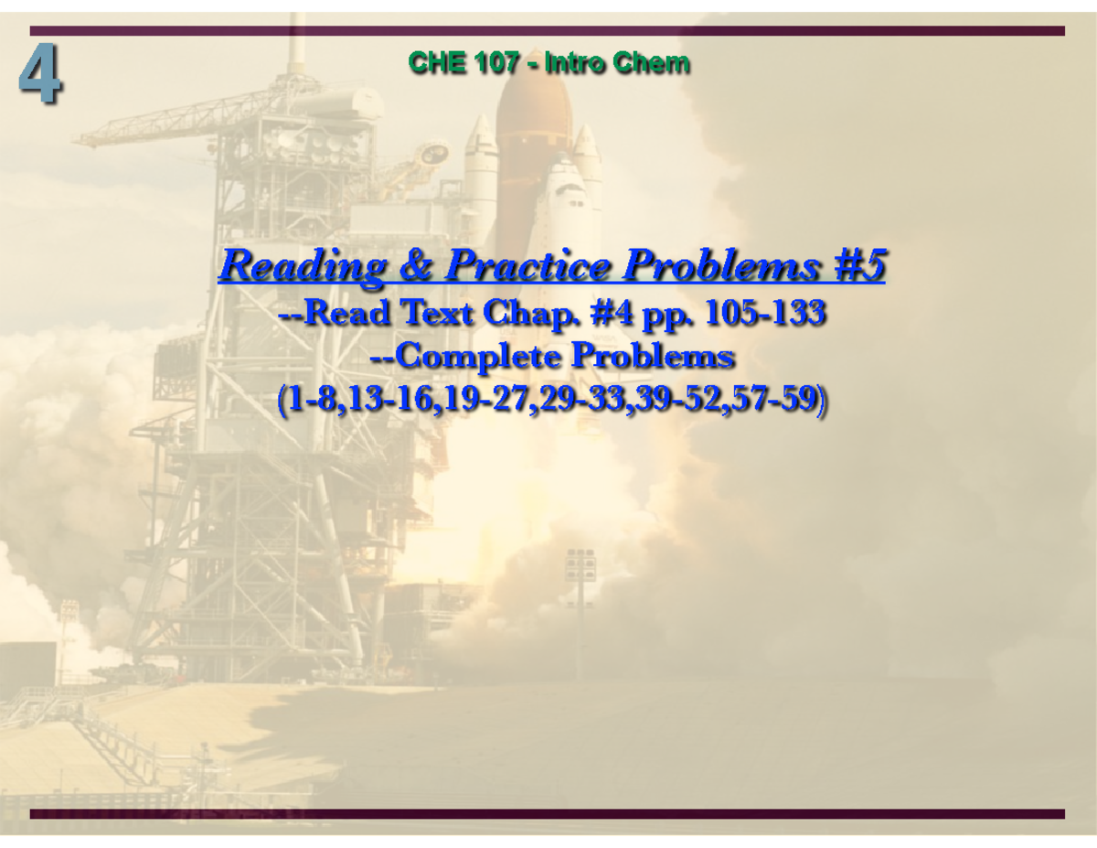 CHE107Ch#4Lecture Outline Slides - 4 CHE 107 - Intro Chem Reading ...