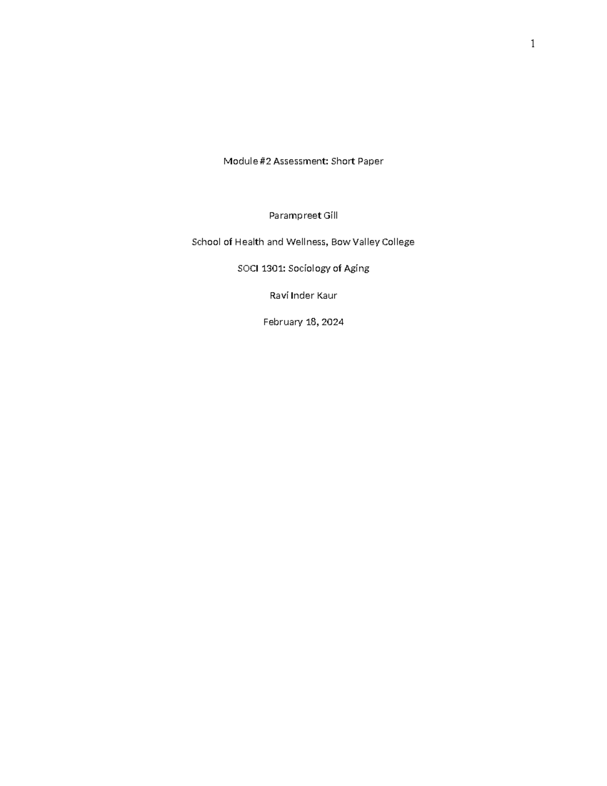 SOCI Assignment 2 - Module #2 Assessment: Short Paper Parampreet Gill ...