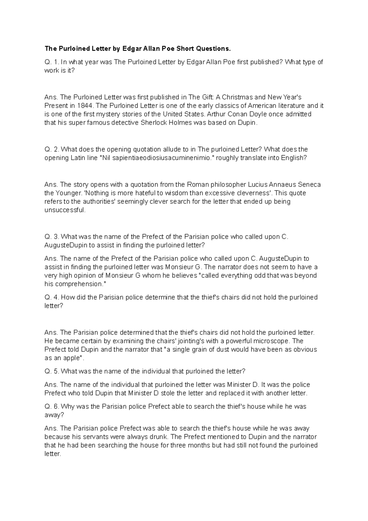 The Purloined Letter by Edgar Allan Poe Short Questions - Q. 1. In what ...