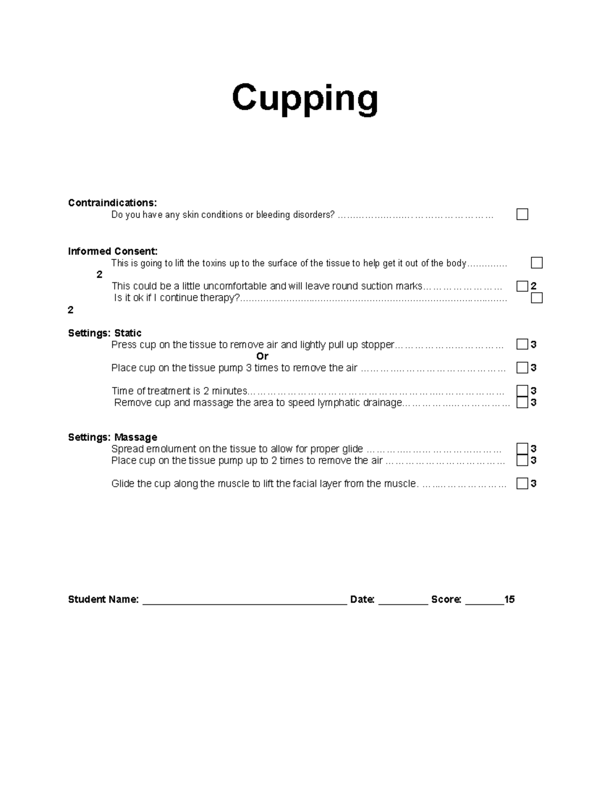 PT1 Practical Evaluation Form Cupping - Cupping Contraindications: Do ...