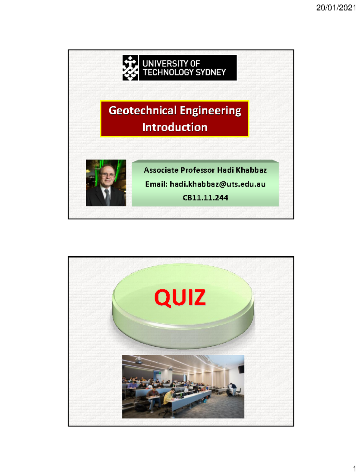 0- Introduction- 2021a - Geotechnical Engineering Introduction Associate Professor Hadi Khabbaz ...