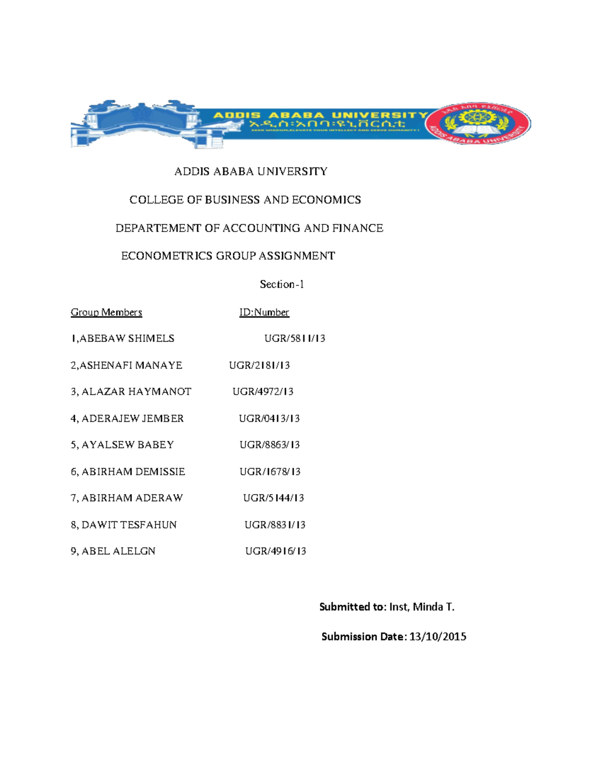 Econometrics group assignment - ADDIS ABABA UNIVERSITY COLLEGE OF BUSINESS AND ECONOMICS ...