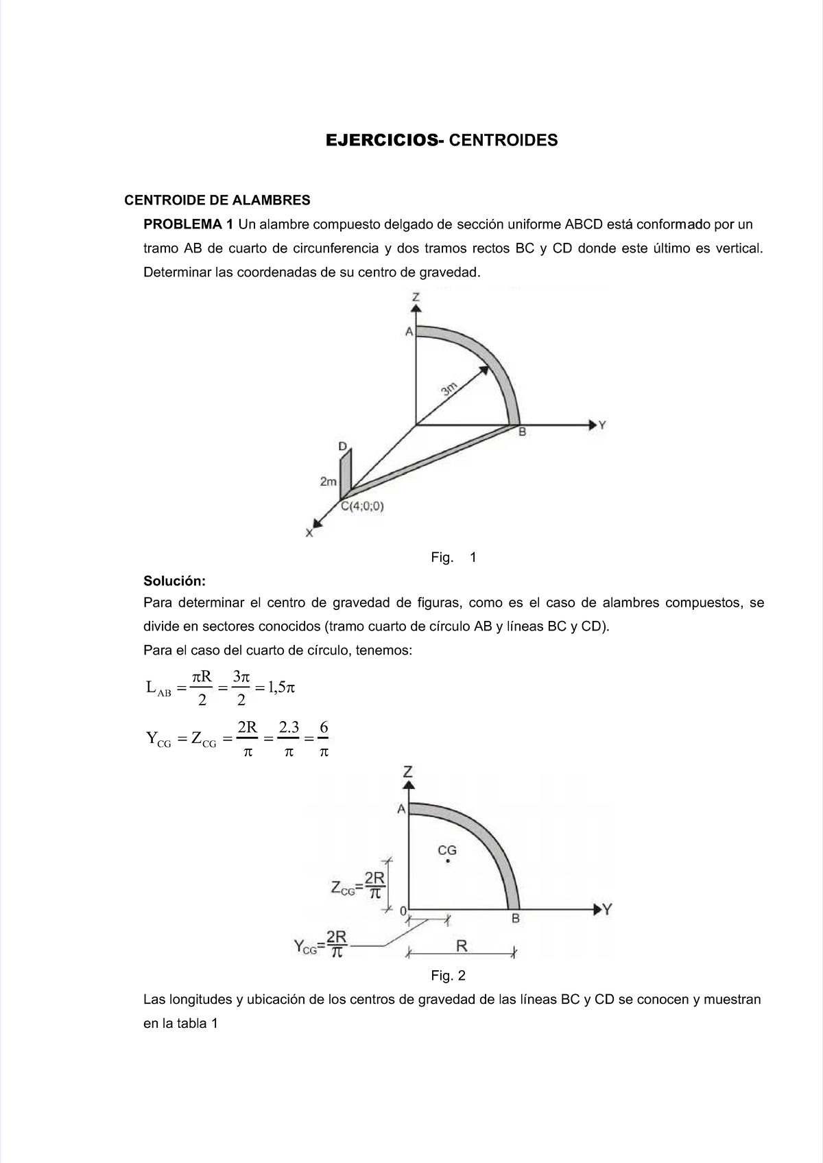 Pdf-ejercios-resueltos-centroides-y-cargas-distribuidas compress - tramo AB de cuarto de - Studocu