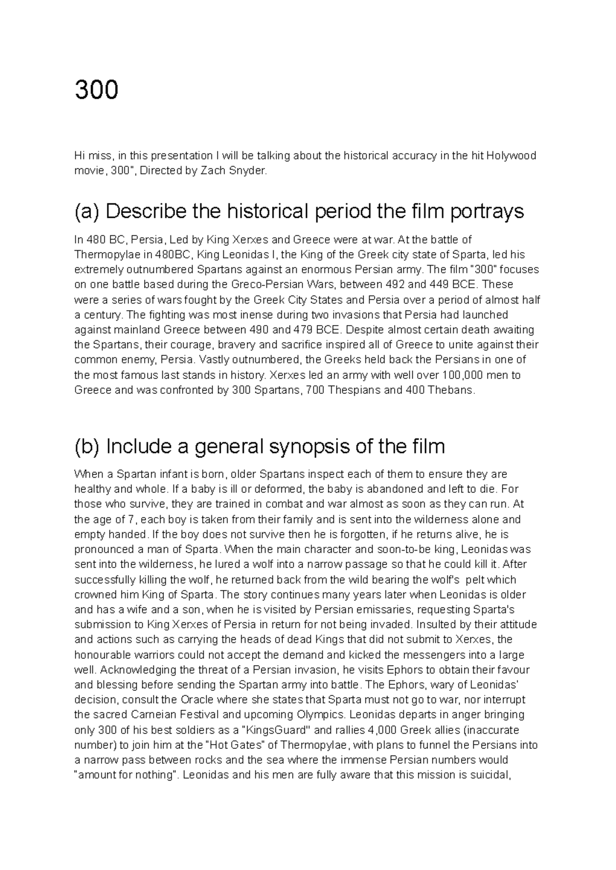 300 - Essay on the 300 Movie and its historical accuracy - 300 Hi miss ...