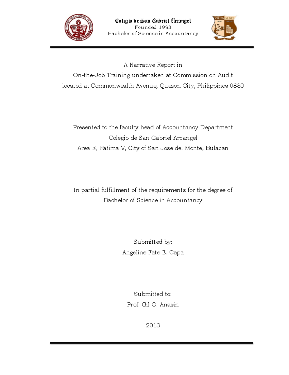 Narrativereportinojt-130706110749-phpapp 01 - Bachelor of Science in ...