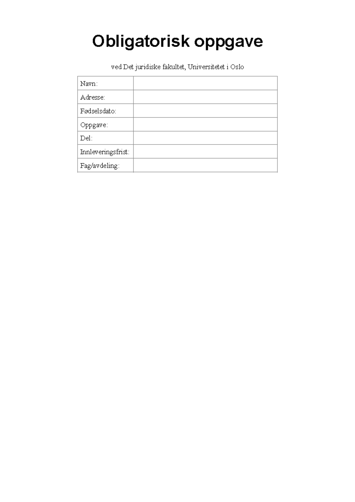 Erstatningsrett skriveøvelse - Obligatorisk oppgave ved Det juridiske fakultet, Universitetet i ...
