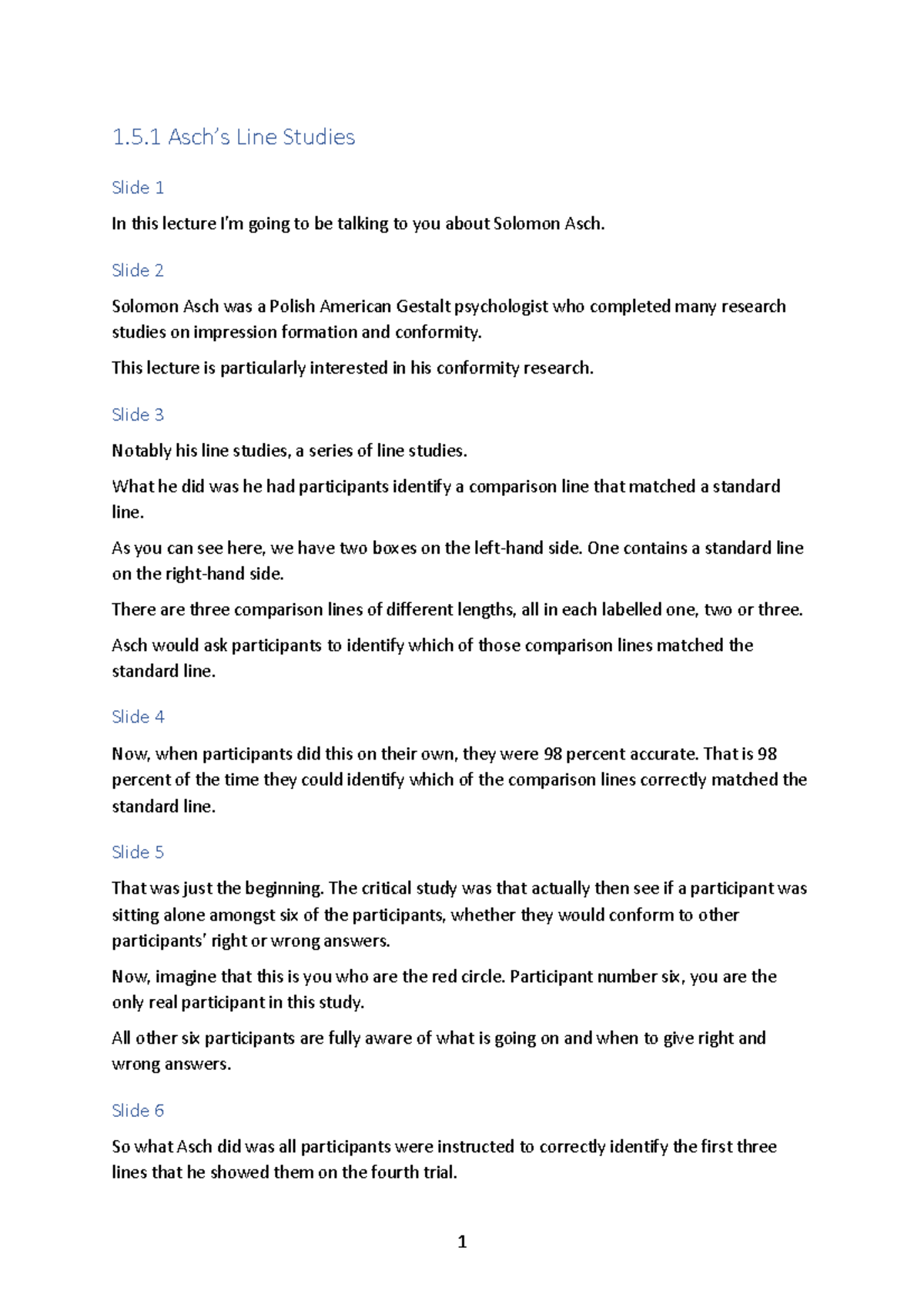 Micro-lecture 1.5.1 Asch’s Line Studies Transcript - 1 1.5 Asch’s Line ...