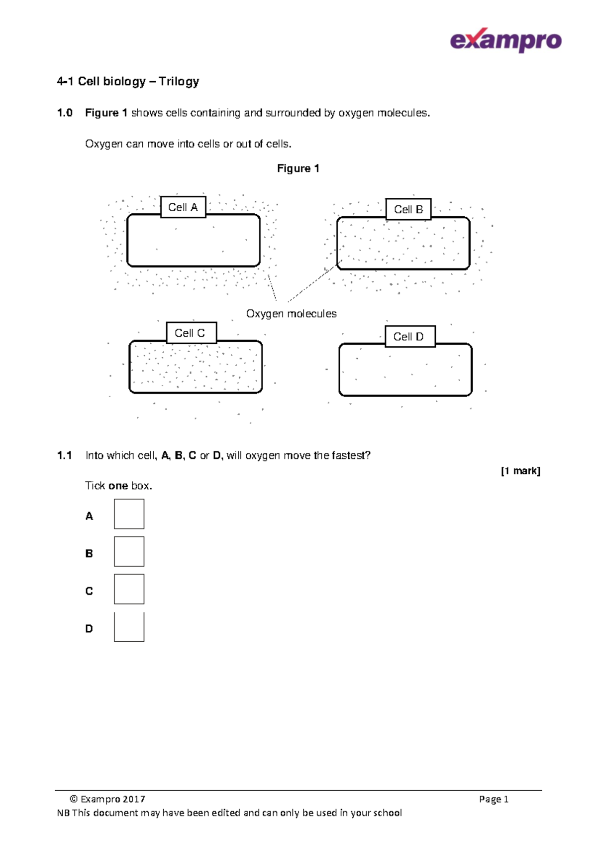 Biology Trilogy Cell biology - © Exampro 2017 Page 1 4 - 1 Cell biology ...
