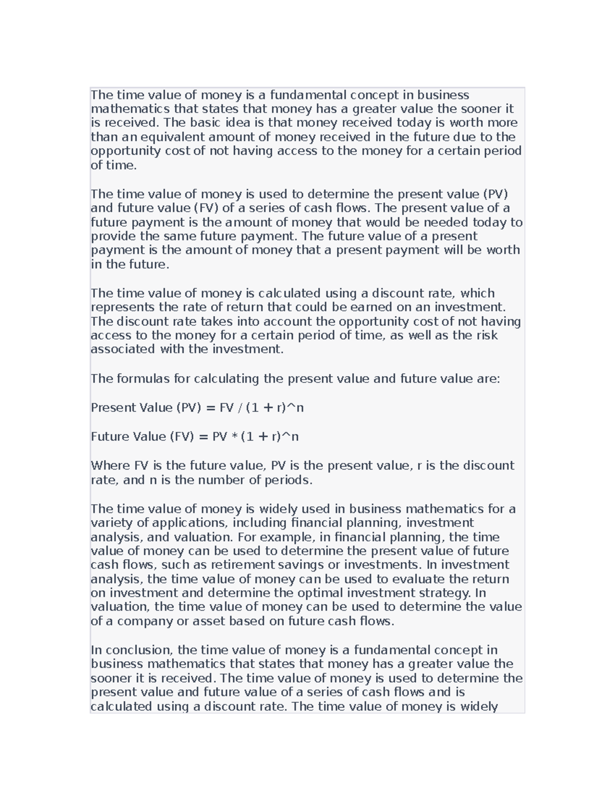 The time value of money is a fundamental concept in business ...