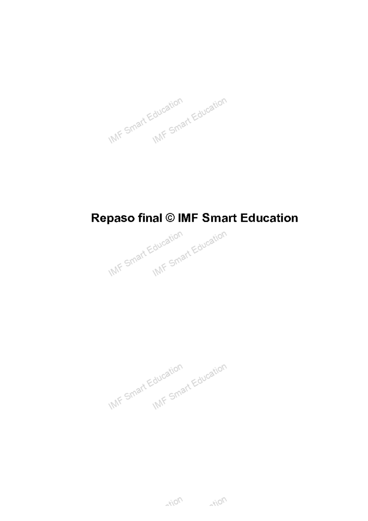 7. Repaso final - Repaso final © IMF Smart Education Índice Repaso final Ejercicios Caso ...