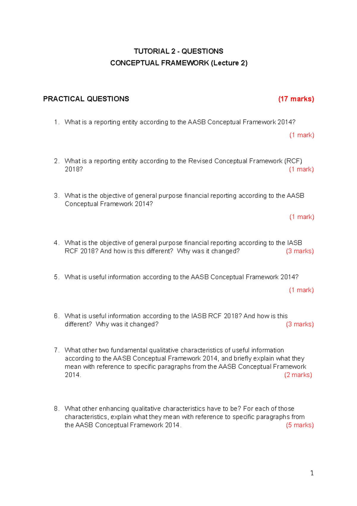 Upload - Tutorial 2 - TUTORIAL 2 - QUESTIONS CONCEPTUAL FRAMEWORK (Lecture 2) PRACTICAL ...