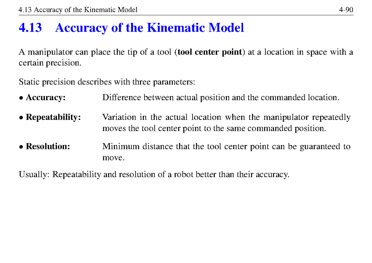 Robotics lecture notes ws 2022 87 - 4 Accuracy of the Kinematic Model A ...