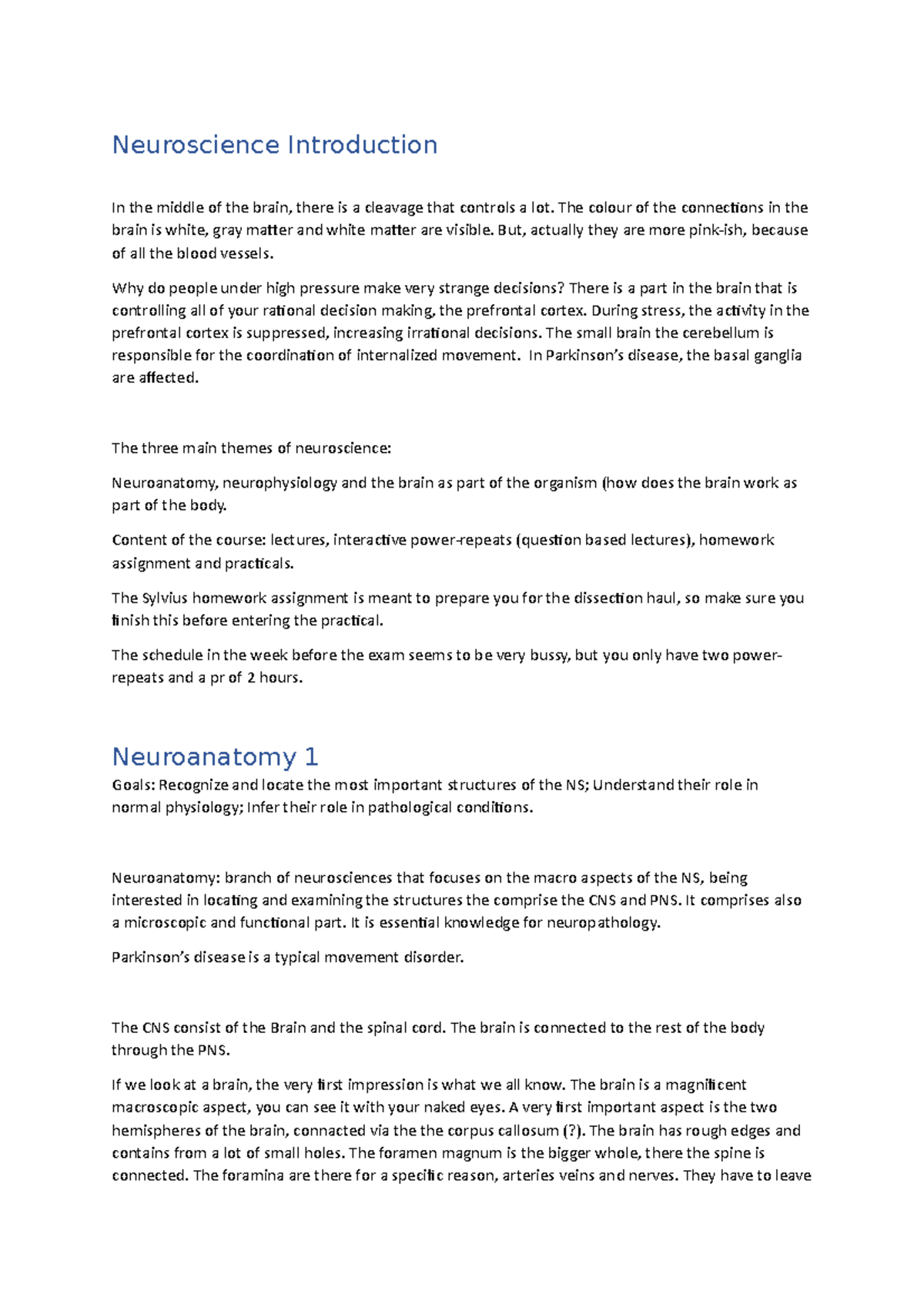 Lectures Neuro - Neuroscience Introduction In the middle of the brain ...