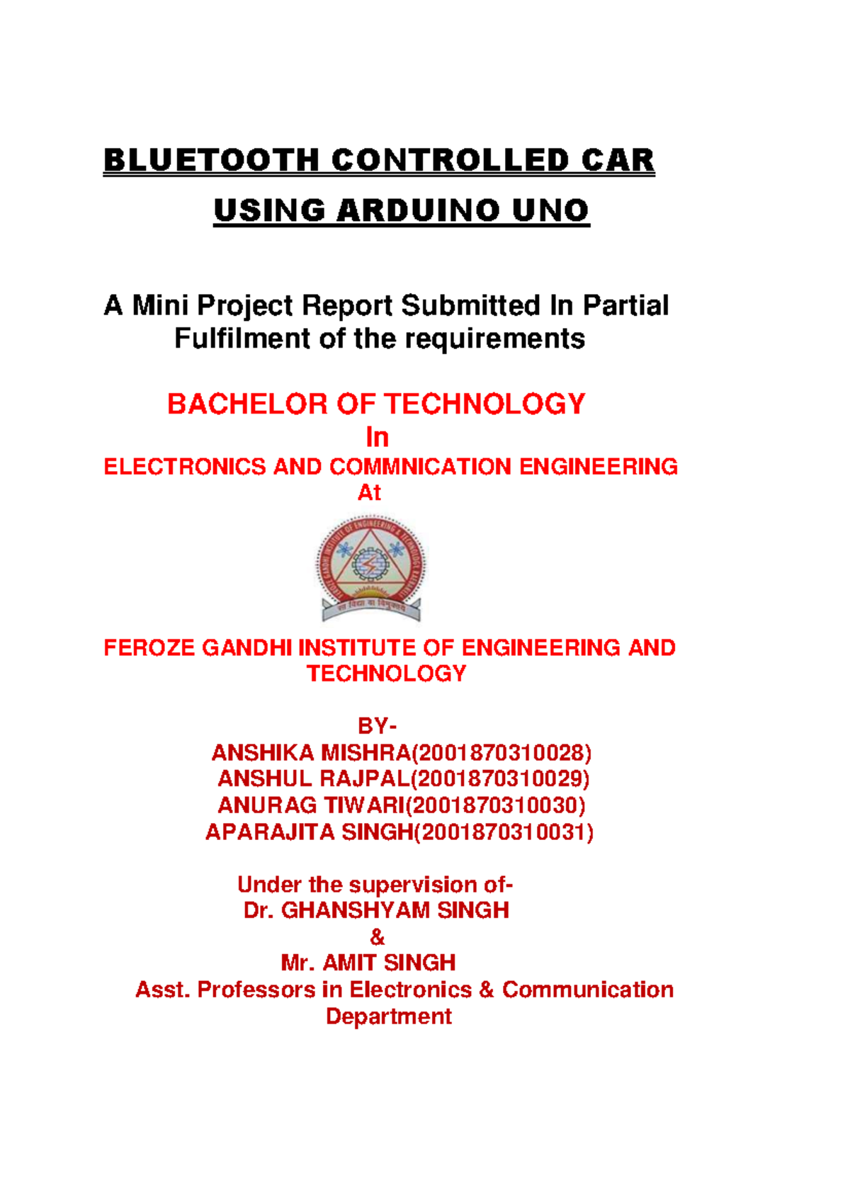 Bluetooth Controlled CAR - BLUETOOTH CONTROLLED CAR USING ARDUINO UNO A Mini Project Report ...