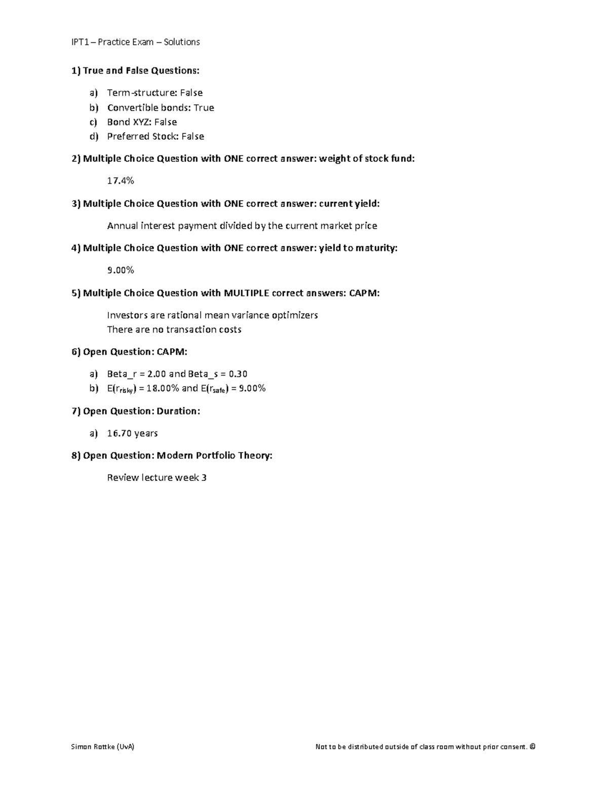 IPT1 online practice exam solutions - IPT1 – Practice Exam – Solutions Simon Rottke (UvA) Not to ...