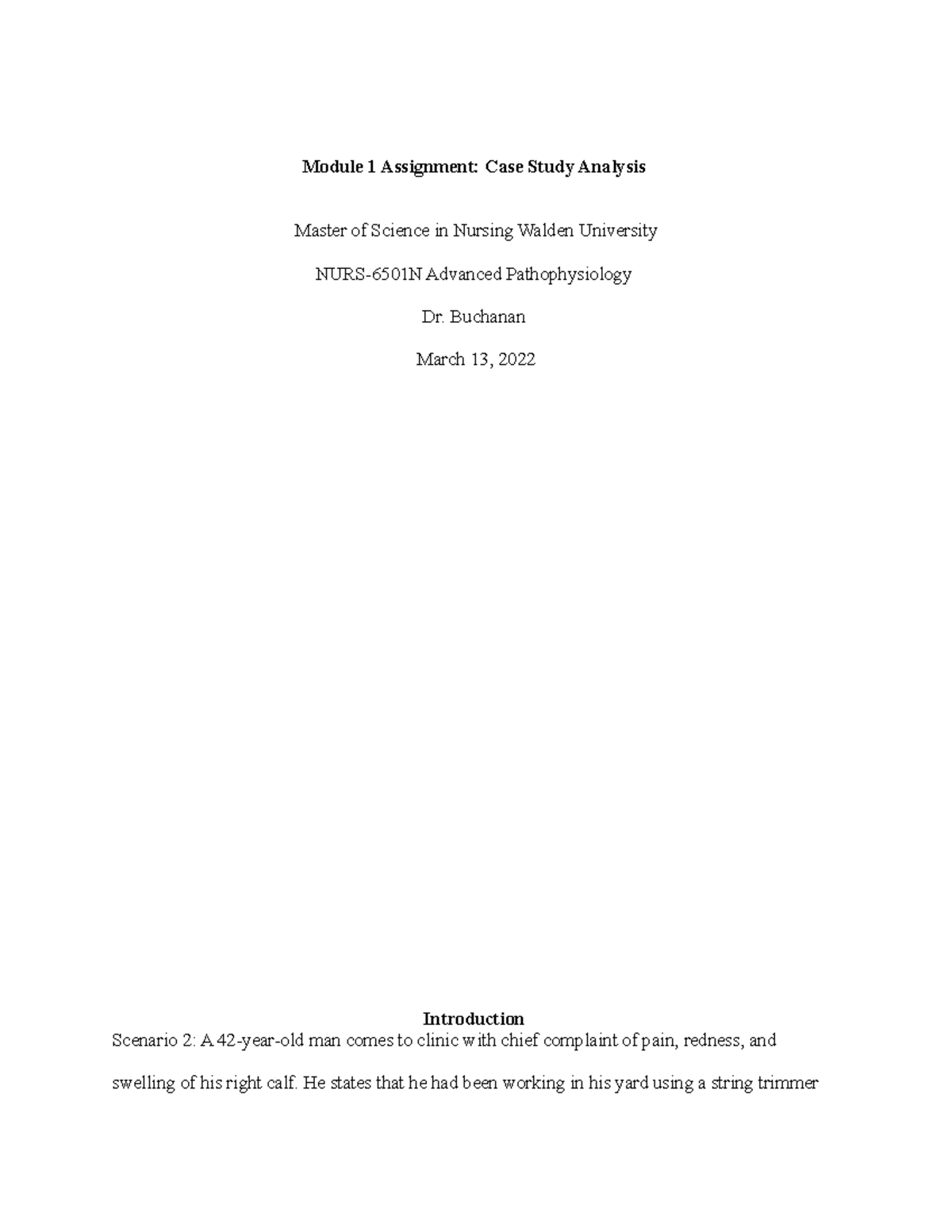 Mod1week1 - assignment - Module 1 Assignment: Case Study Analysis Master of Science in Nursing ...