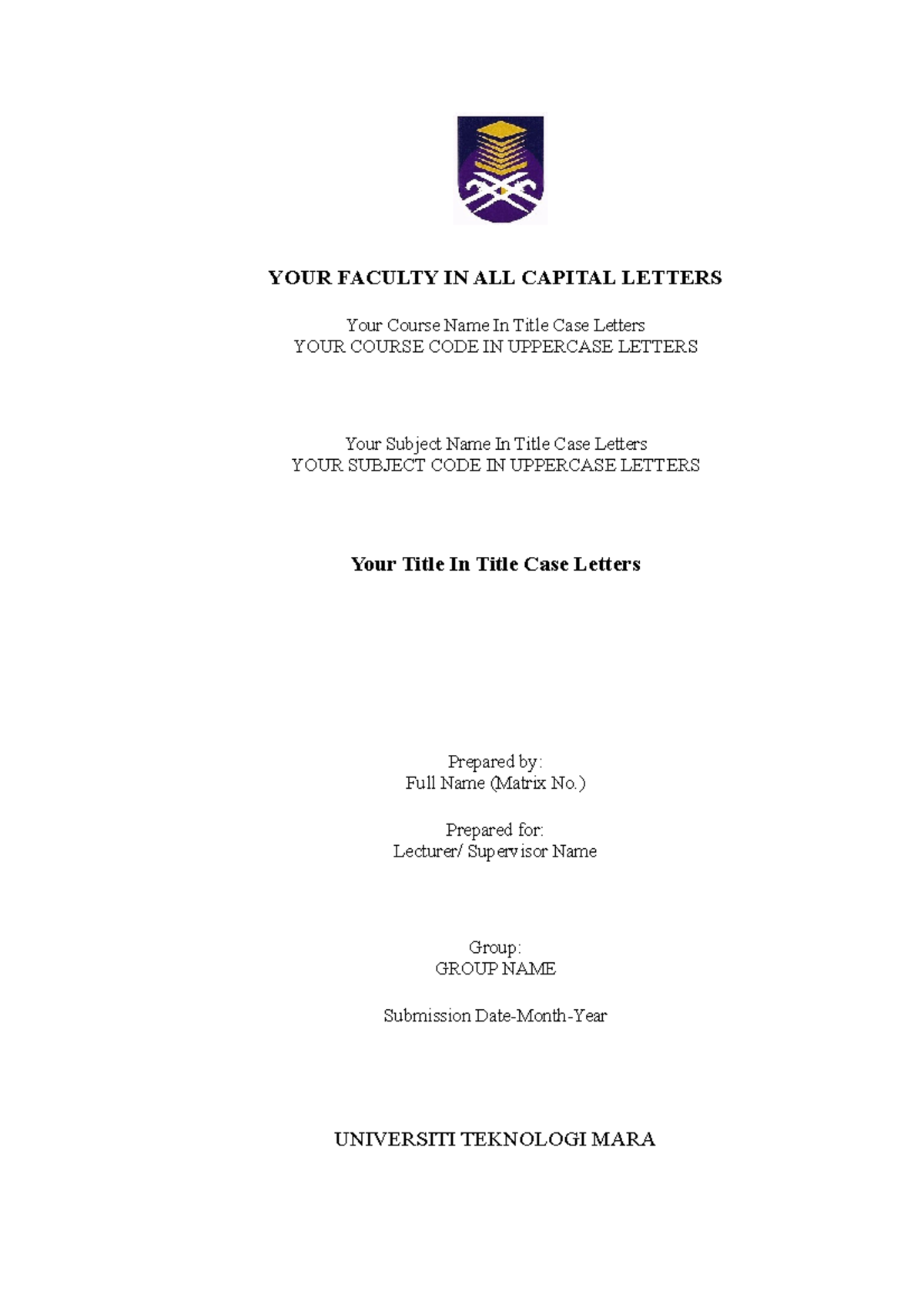 Ui TM Assignment Template - YOUR FACULTY IN ALL CAPITAL LETTERS Your ...