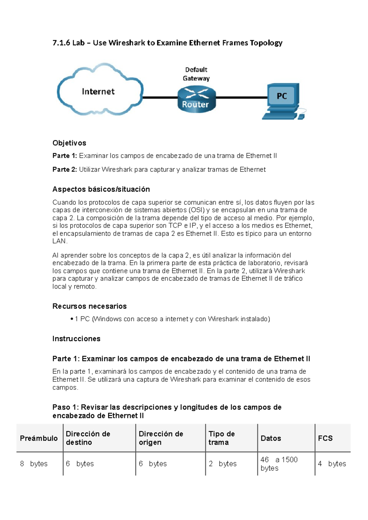 Wireshark para capturar y analizar tramas de Ethernet - 7.1 Lab – Use Wireshark to Examine ...