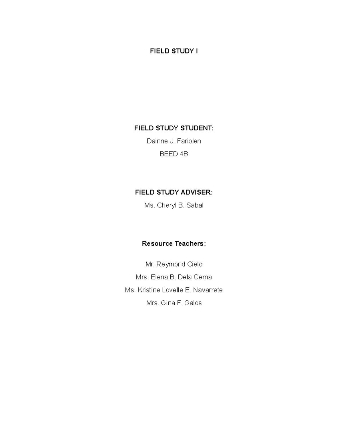 Portfolio Content - FIELD STUDY I FIELD STUDY STUDENT: Dainne J ...