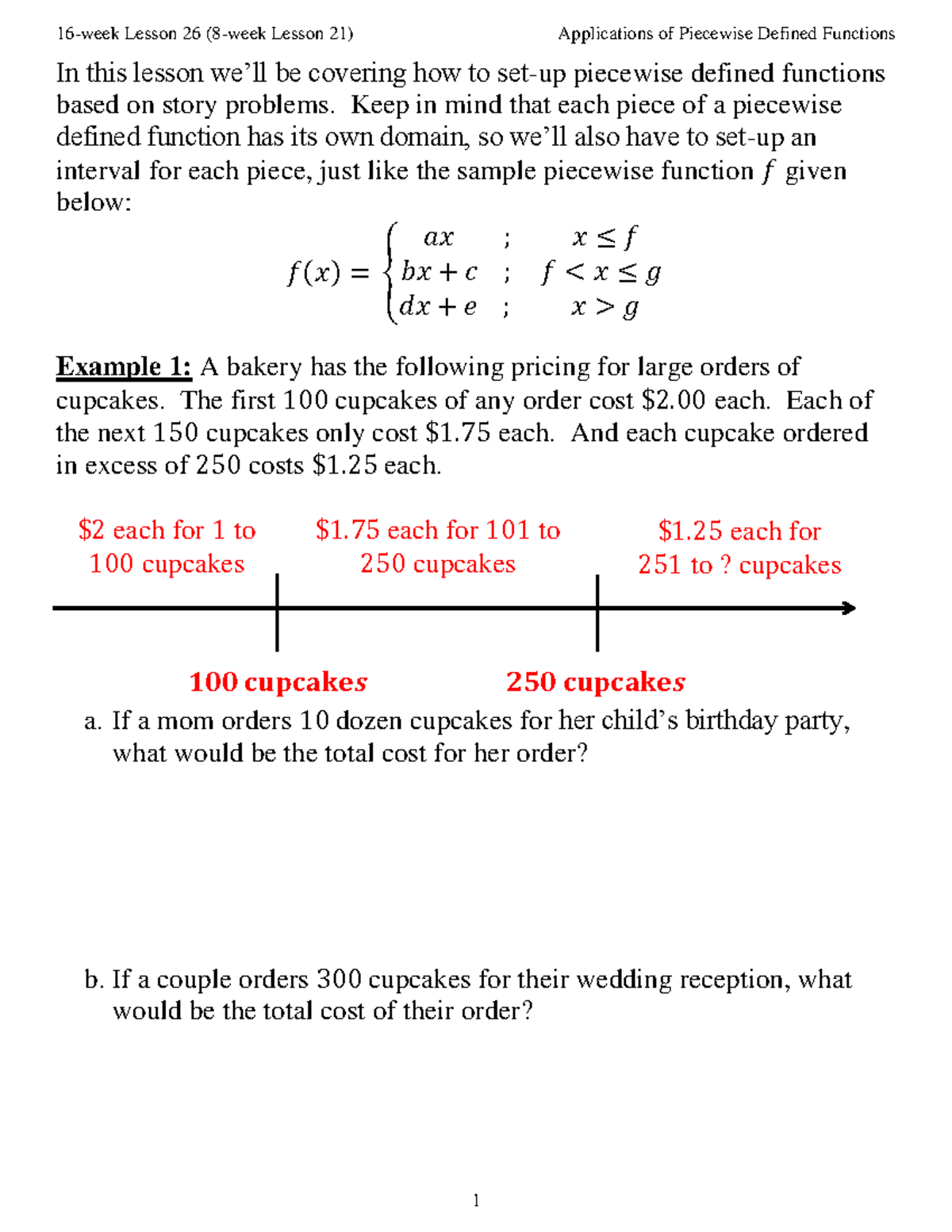 Applications of Piecewise Defined Functions - In this lesson we’ll be ...
