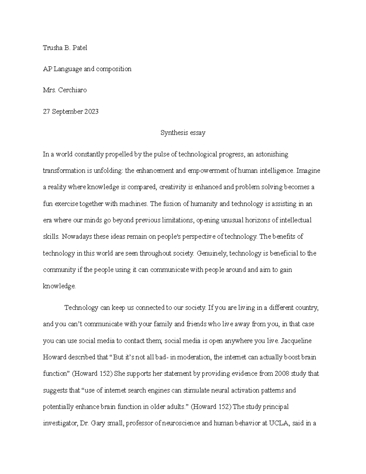 Technology Synthesis Essay - Trusha B. Patel AP Language and ...