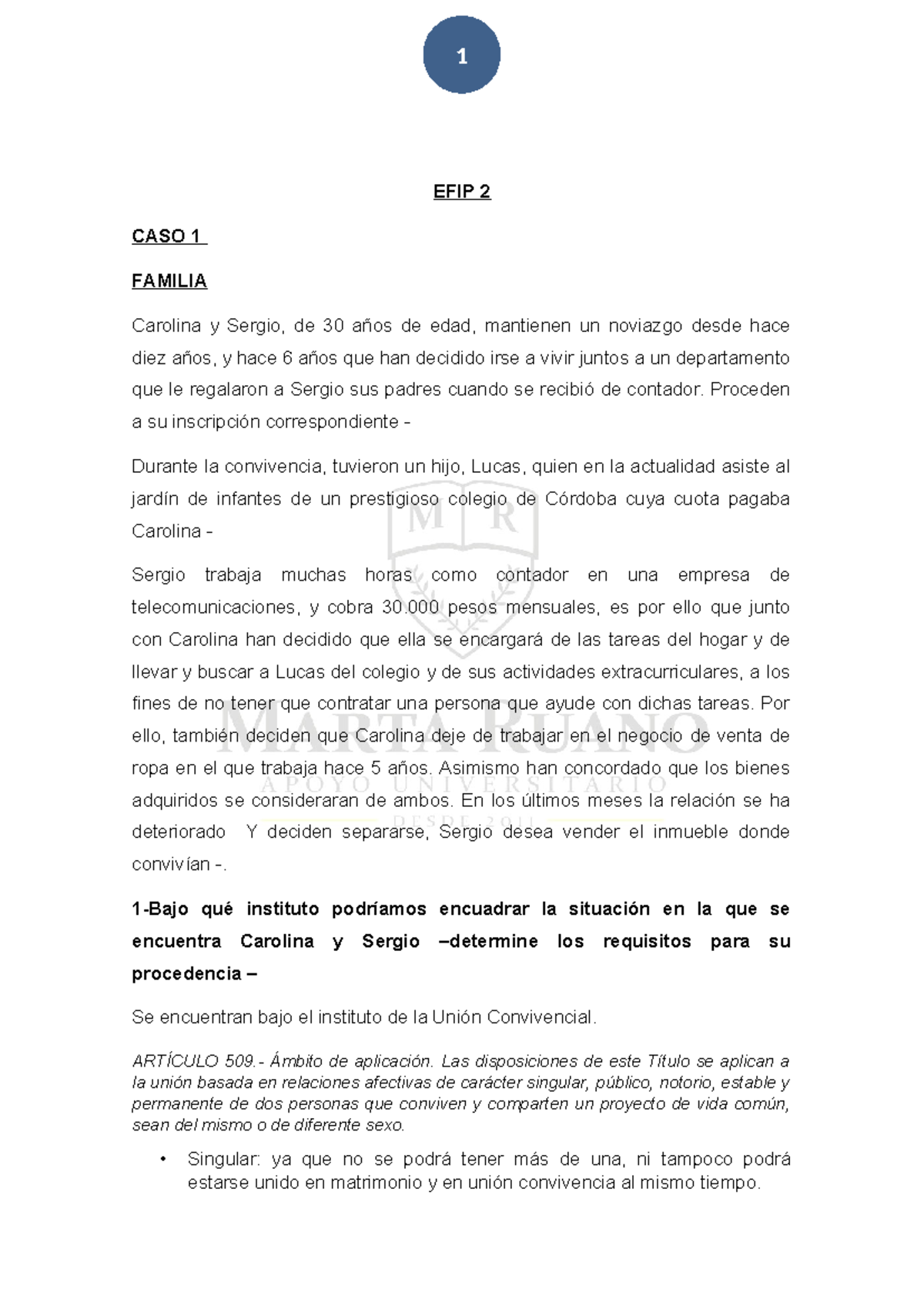 Casos EFIP 2 - EFIP 2 CASO 1 FAMILIA Carolina y Sergio, de 30 años de ...