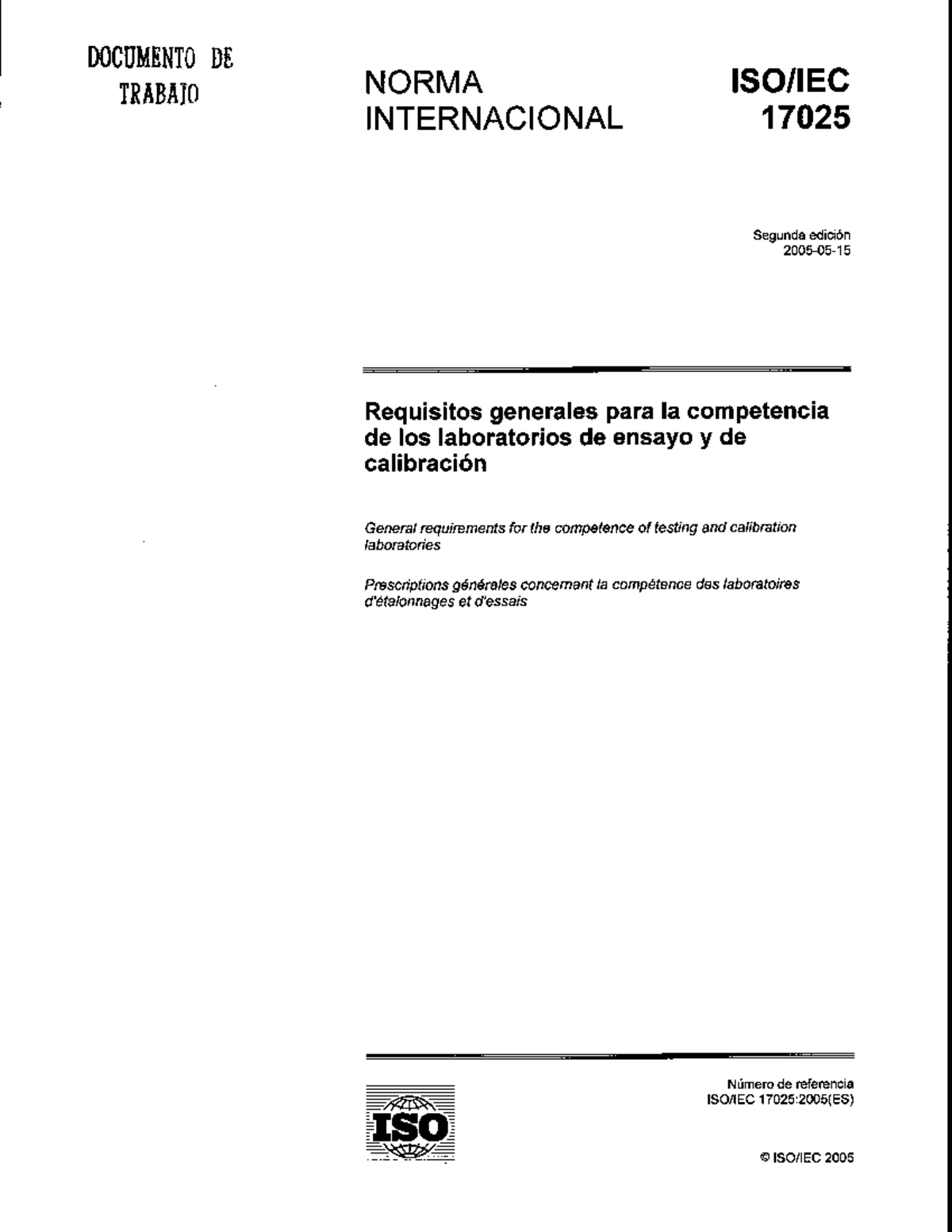 ISO IEC 17025 2005 - calidad laboratorio - Gestión de la calidad - Studocu