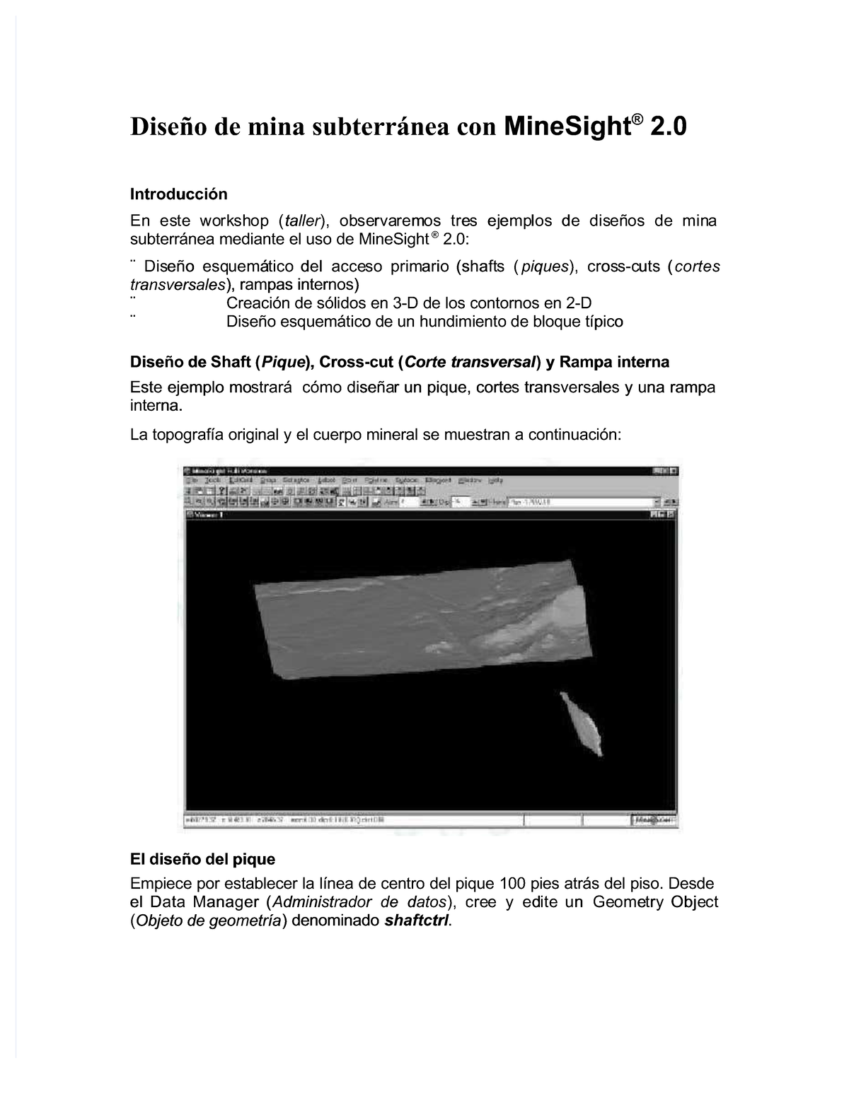 Diseño de mina subterranea usando software minesight o mineplan guia ...