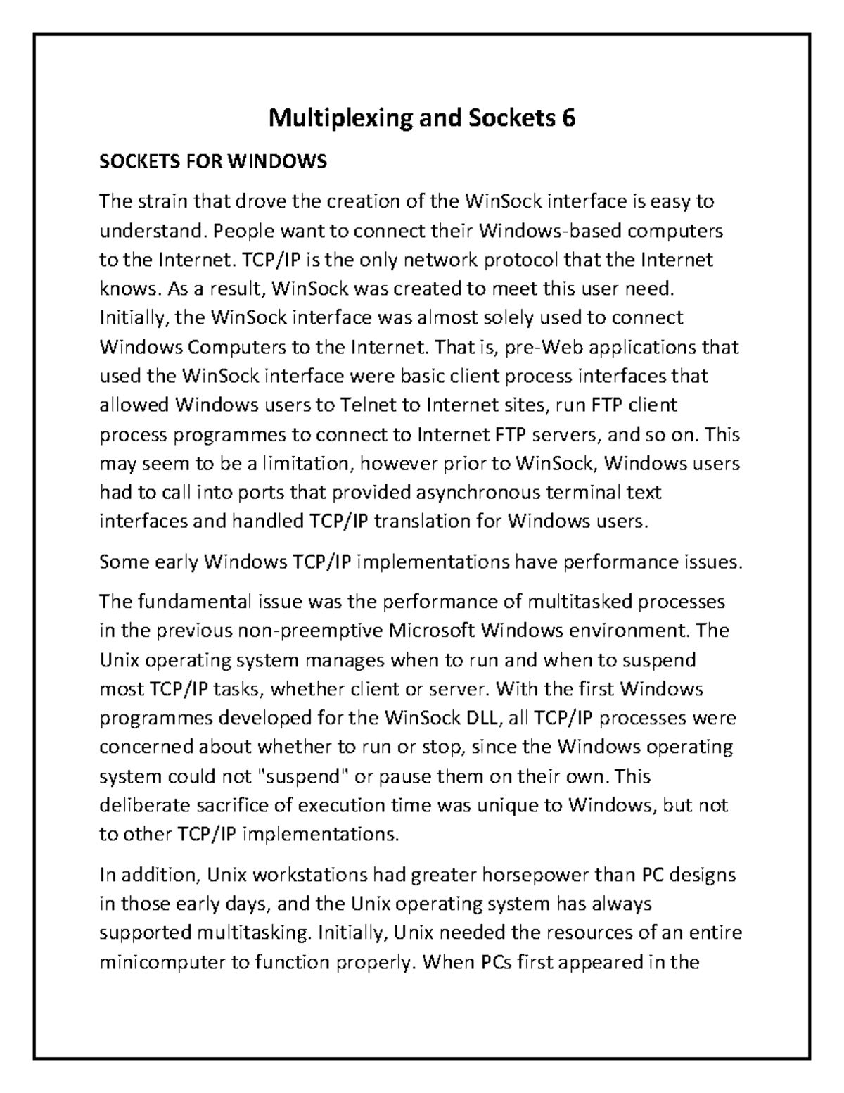 Multiplexing and Sockets 6 - People want to connect their Windows-based ...